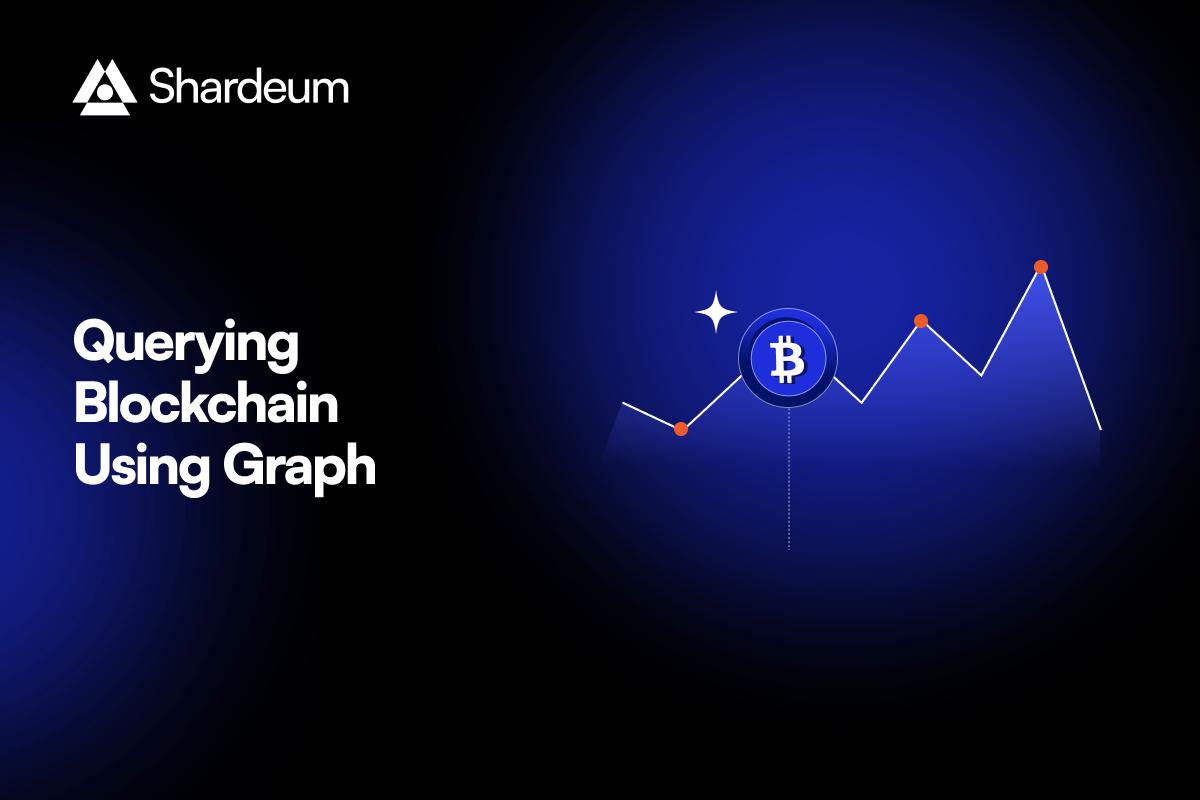 What is the Graph? Know How Does It Work | Shardeum
