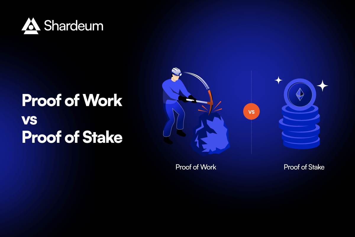 Proof of Work and Proof of Stake in Blockchain - Difference, Pros and Cons