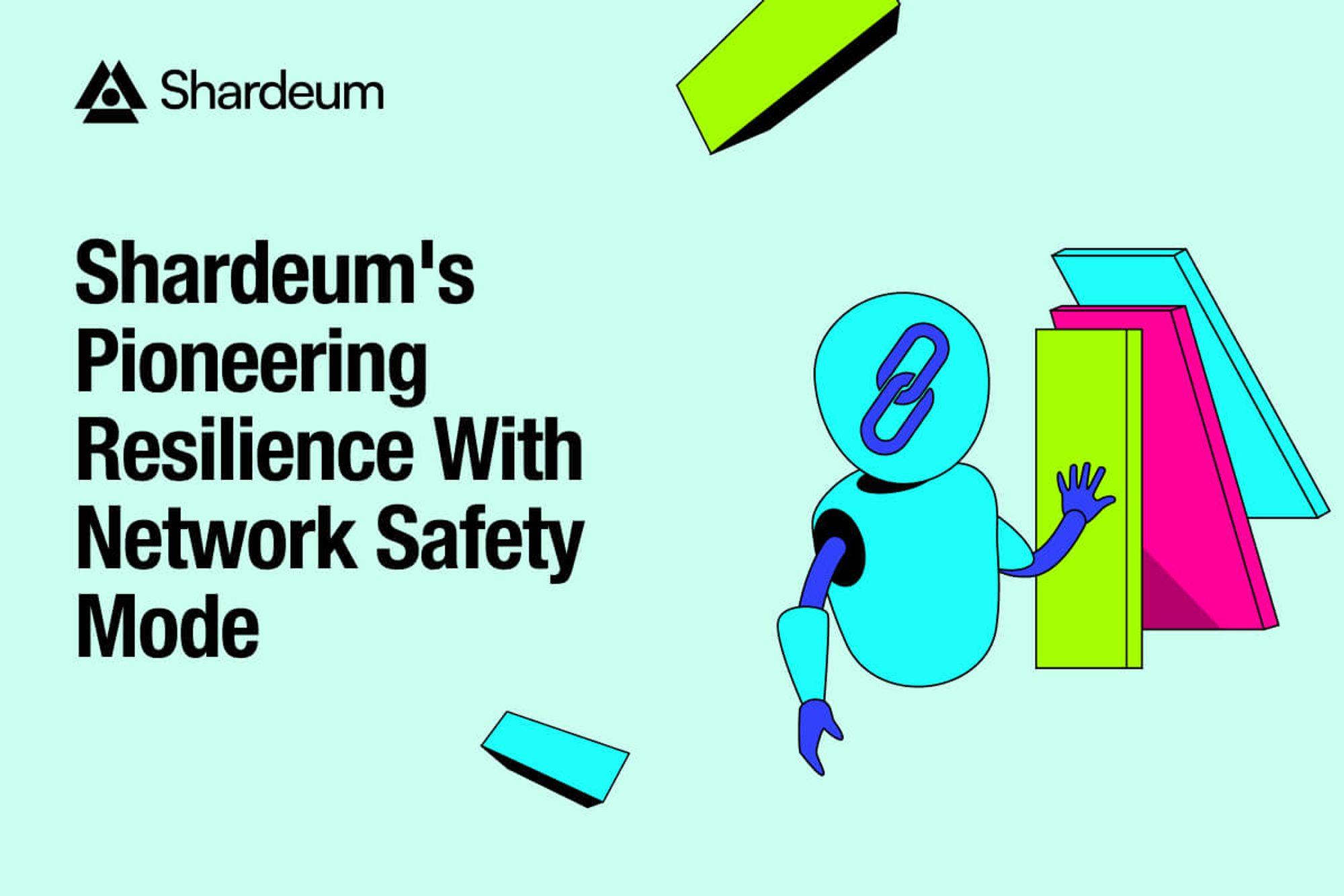 Shardeum's Pioneering Resilience With Network Safety Mode